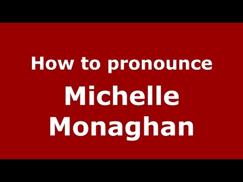How to pronounce Michelle Monaghan (American English/US) - PronounceNames.com