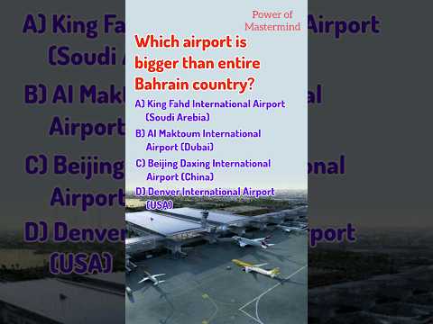 The Airport That's Bigger Than a Country: Can You Guess Which One?