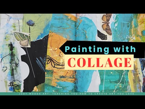 Demonstrating the use of Collage in a Painting | Judy Woods Art