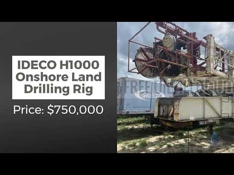 IDECO H1000 Onshore Land Drilling Rig – Oilfield Equipment Manager