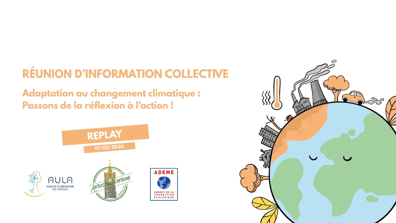 REPLAY- Réunion d’information collective : Adaptation au changement climatique