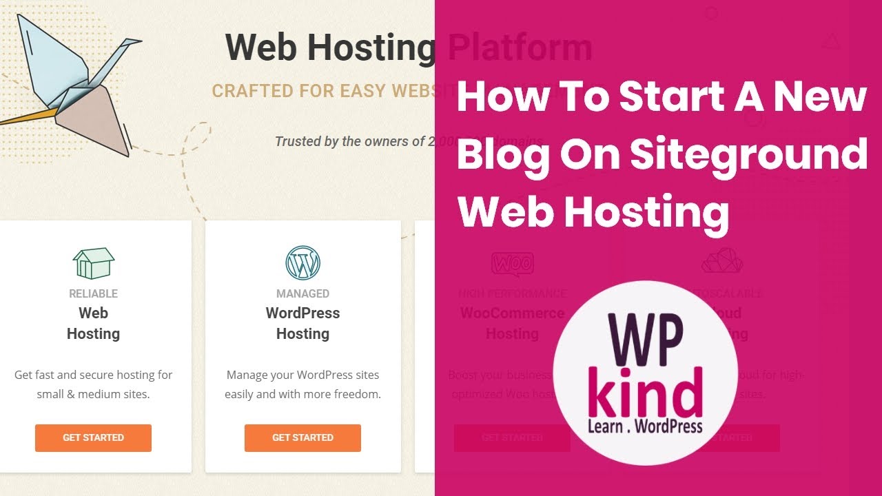 How Start A New WordPress blog With SiteGround Web Hosting