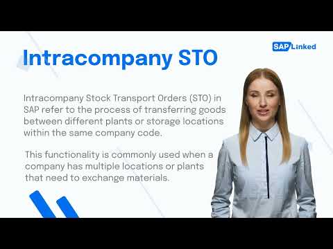 Intracompany Stock Transfer Order (STO) process in SAP