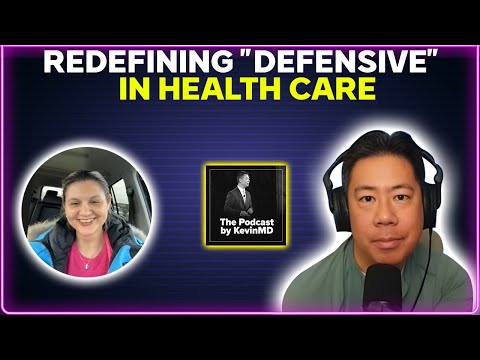 Redefining "defensive" in health care