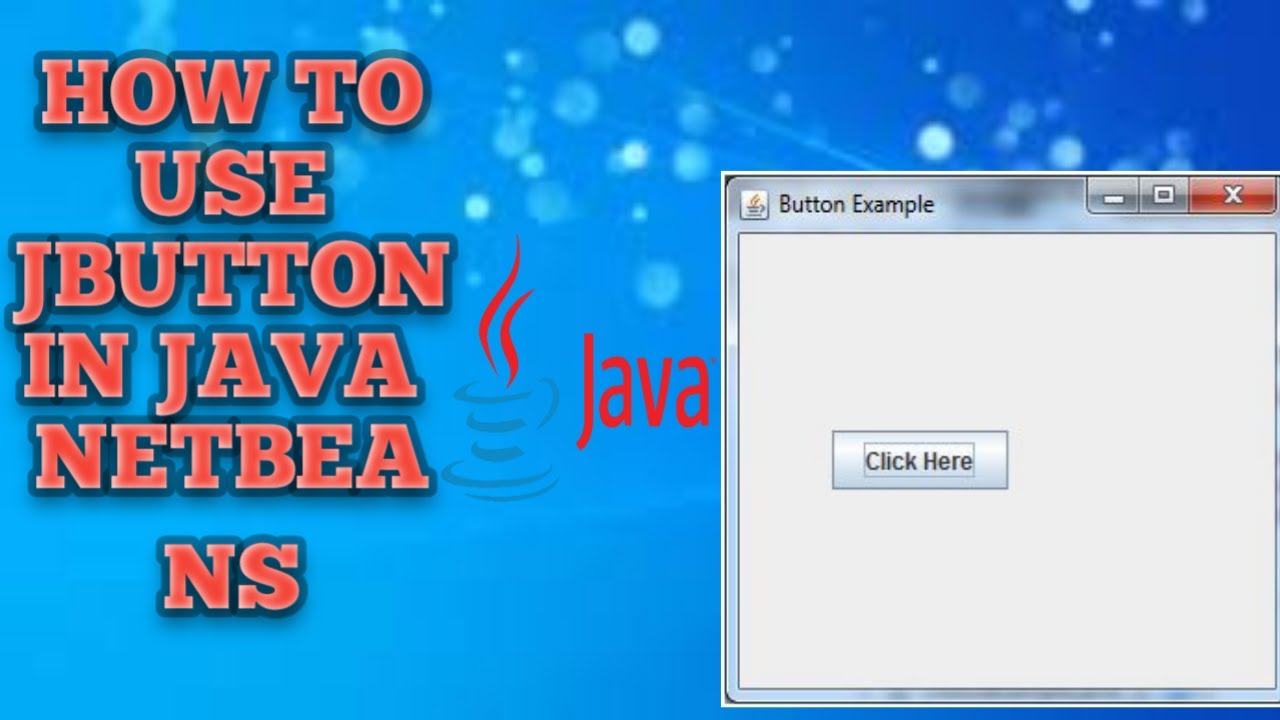 How to use Button in java netbeans | buttons in java | JButton | Java Buttons - Java GUI Buttons