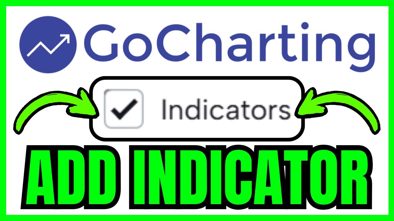 How To ADD INDICATOR GoCharting (QUICK & EASY) 2026