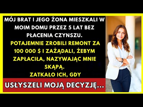 Brat Mieszkał Za Darmo Przez 5 Lat, A Potem Zażądał 400 000 Zł Za Remont