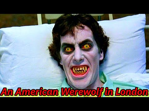 CULT HORROR REVIEW : An American Werewolf in London (1981) - The best werewolf movie ever?