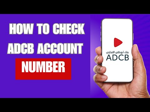 How To Check My ADCB Account Number | How to find my adcb account number