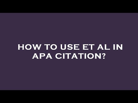 How to use et al in apa citation?