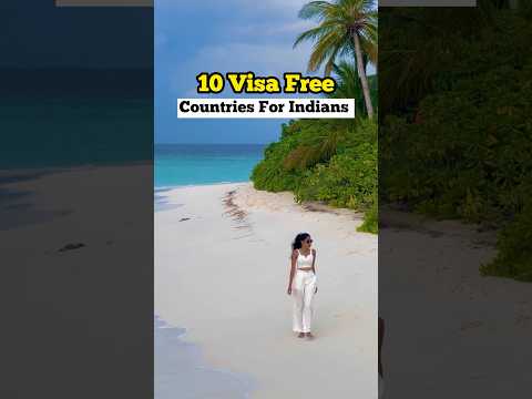 10 Visa Free Countries For Indians #travel #itinerary #india #trip #mustvisit #visafreecountries