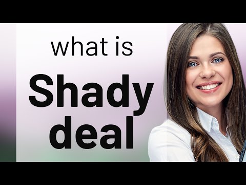 The Mystery of "Shady Deal" Uncovered!