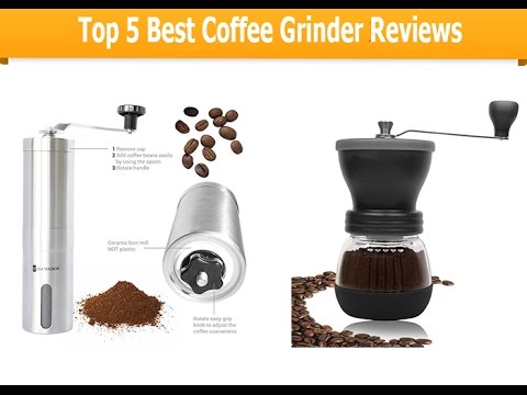 Top 5 Best Manual Coffee Grinder 2022