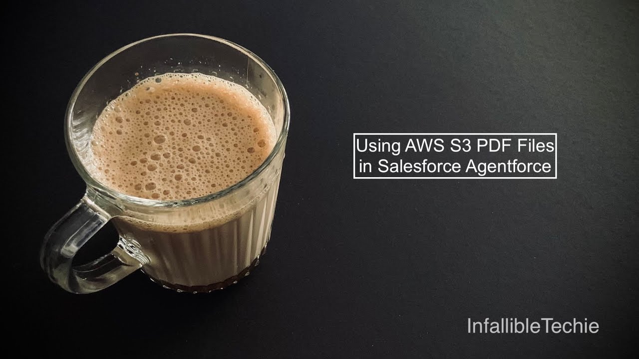 Using AWS S3 PDF Files in Salesforce Agentforce