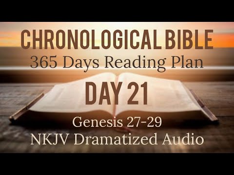 Day 21 - One Year Chronological - Daily Bible Reading Plan - NKJV Dramatized Audio Version - JAN 21