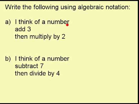 Clip 7 Introduction to Algebraic Conventions