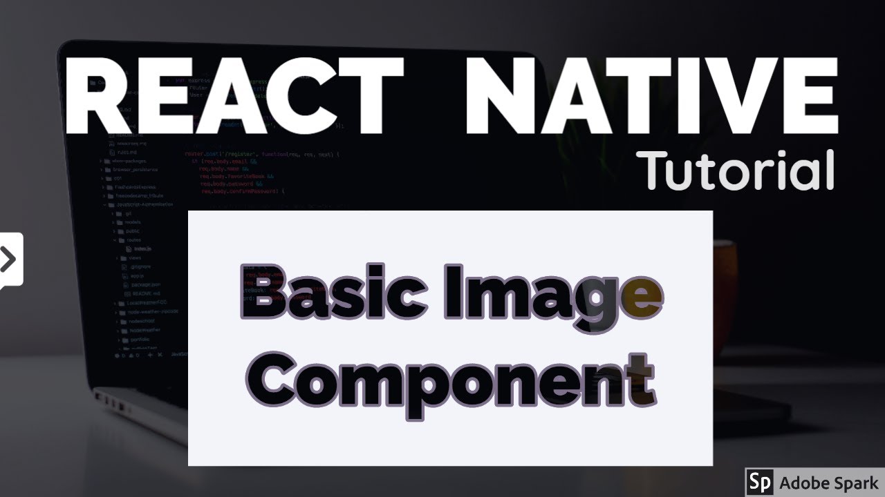 React Native Tutorial 9 - Basic Image Component