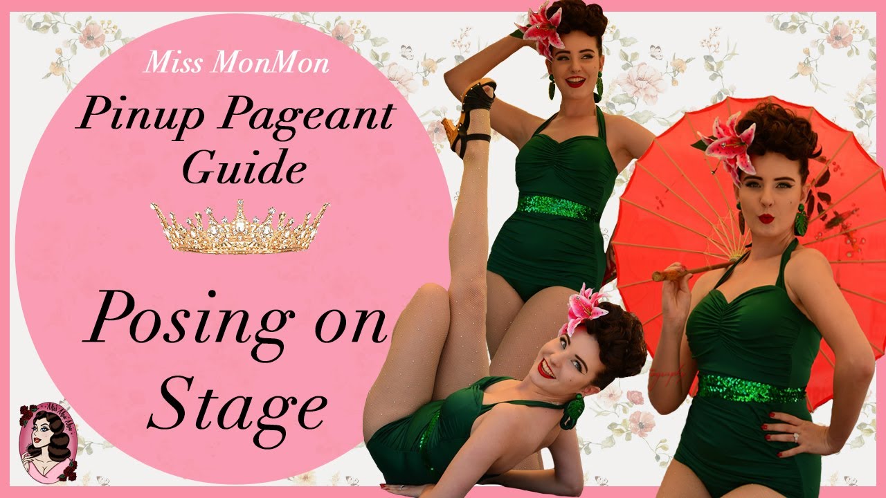 The Pinup Pageant Guide - Poses and Posing Tips