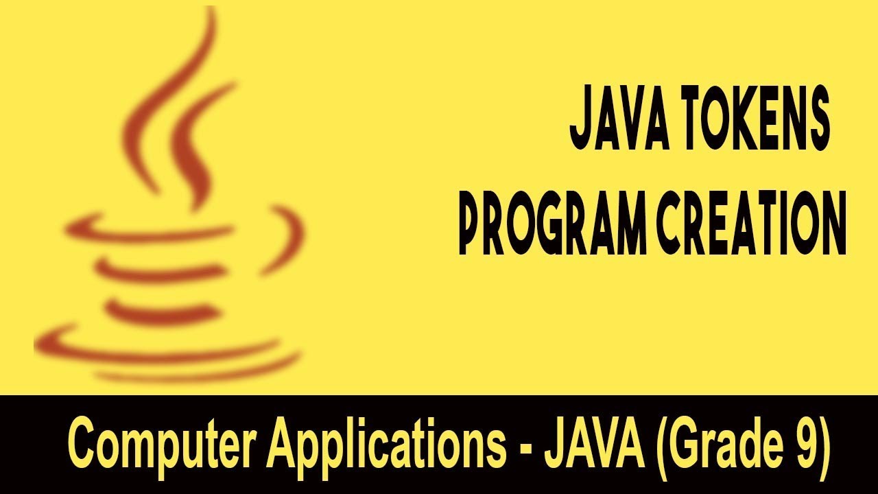 Computer science: Introduction to JAVA GUI | Java Tokens | Program Creation | Unit 13