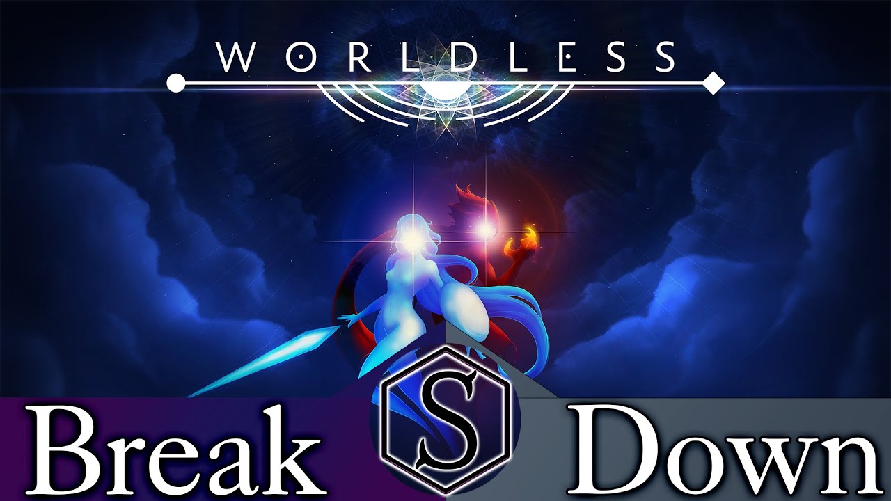 The Break Down: Worldless