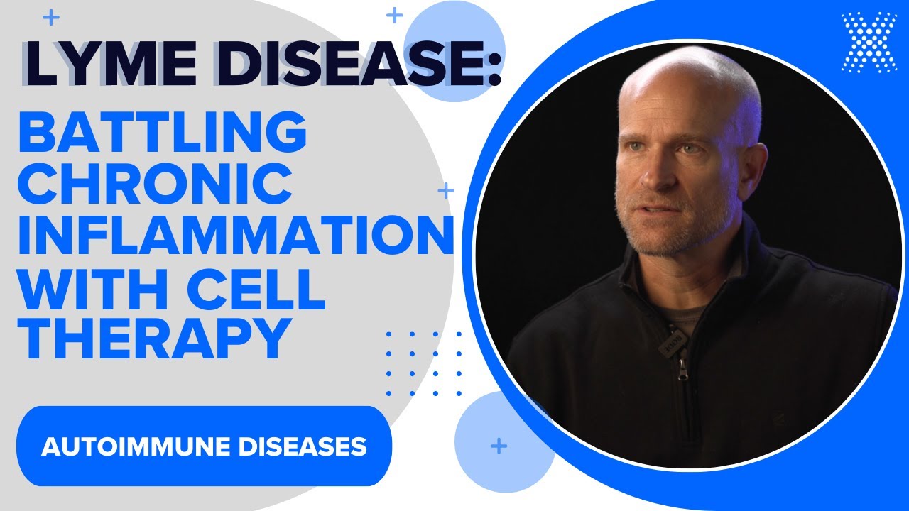 Chronic Inflammation & Lyme Disease: Turning the Tide With Cell Therapy