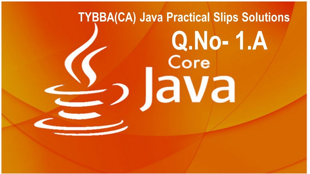 1.A.Java program to display characters from ‘A’ to ‘Z’.JAVA Practical slips solutions TYBBA(CA).