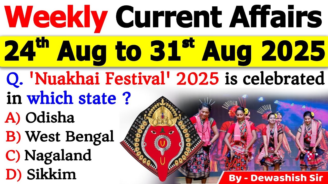 Weekly Current Affairs MCQs | 24th–31st August 2025 | UPSC, SSC, Bank, Defence Exams #currentaffair