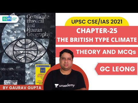 L21: The British Type Climate | Geography from G.C Leong | Crack UPSC CSE/IAS 2021 | Gaurav Gupta