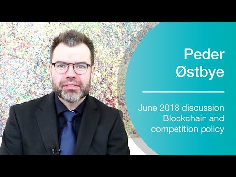 Blockchain and competition: Peder Østbye on the use of antitrust tools to address risks of collusion