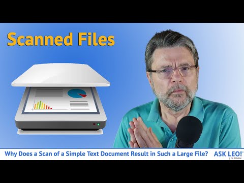 Why Does a Scan of a Simple Text Document Result in Such a Large File?