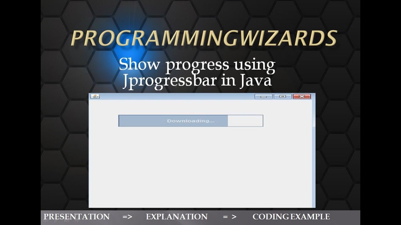 Show Progress using JProgressBar in Java
