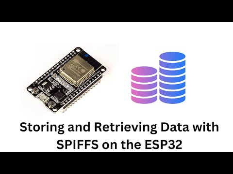 Storing and Retrieving Data with SPIFFS on the ESP32
