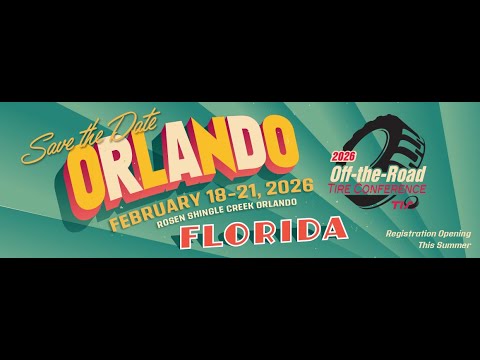 2026 OTR Tire Conference - Orlando, FL Promo