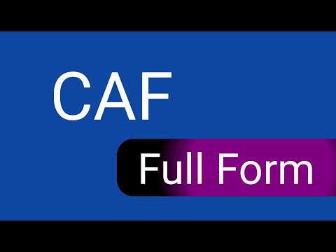 CAF Full Form || What is the Full Form of CAF #caf