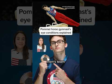 Pommel horse gymnast's eye conditions explained