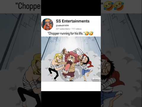 Chopper running for his life#anime#animation#shortsfeed#jjk#shorts#onepiece#naruto@MuseIndiaChannel