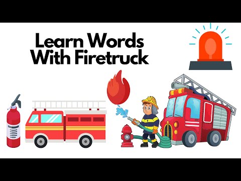 Fire Engine Fun for Kids: Learning New Words Starts Now!