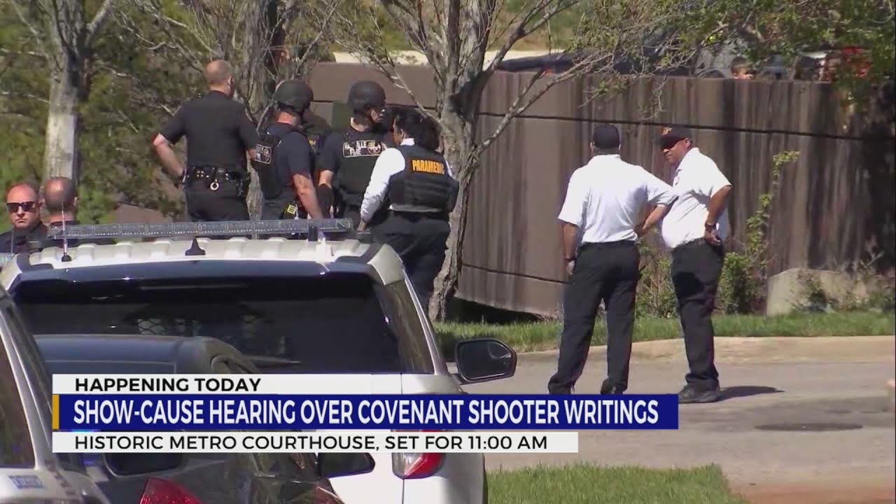 Show-cause hearing over Covenant School shooter's writings