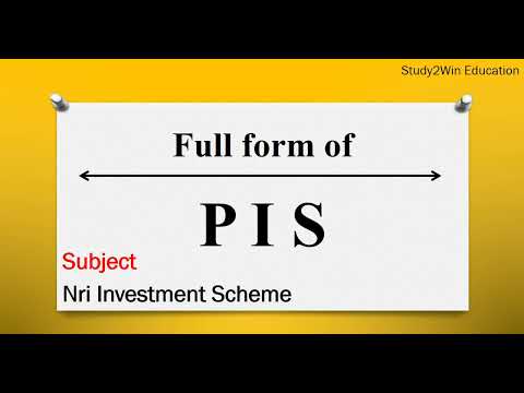 PIS ka full form | Full form of PIS in English | Subject - NRI investment scheme