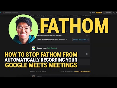 How To Stop Fathom From Automatically Recording Your Google Meet Meetings: EASY Guide!