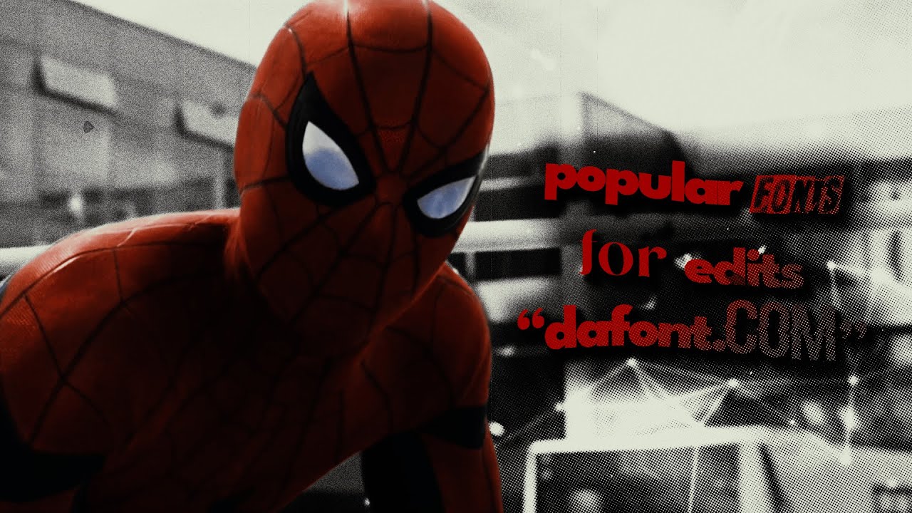 BEST AND POPULAR FONTS FOR EDITS | dafont.com