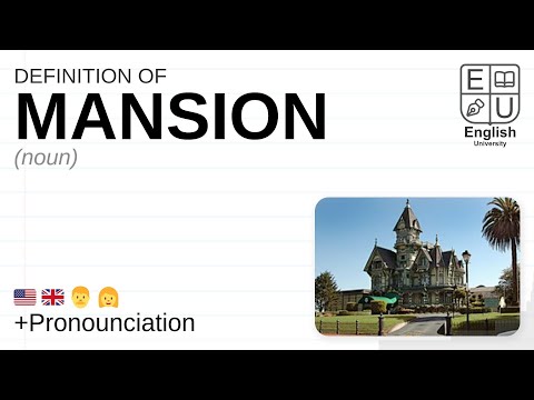 MANSION meaning, definition & pronunciation | What is MANSION? | How to say MANSION