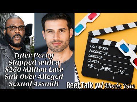 Tyler Perry $260M Lawsuit from Actor Derek Dixon | Reel Talk w/ Movie Bae