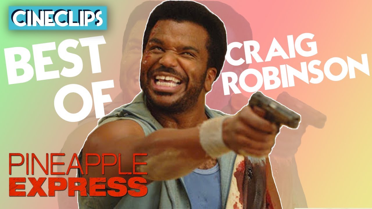 Best Of Craig Robinson | Pineapple Express | CineStream