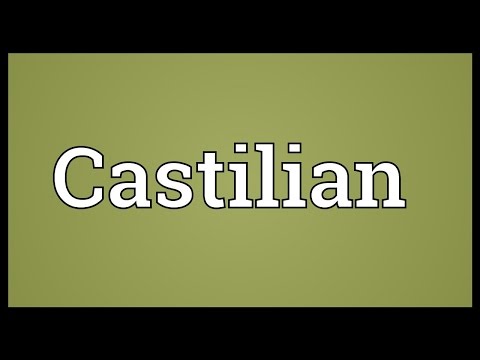 Castilian Meaning