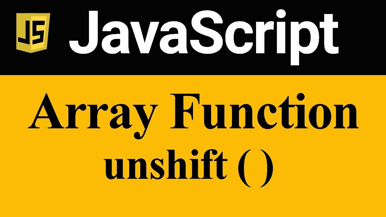unshift Method in JavaScript (Hindi)