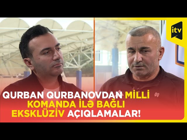 Qurban Qurbanov “Qarabağ”, Azərbaycan futbolunun problemləri və milli haqda - MÜSAHİBƏ + VİDEO ...