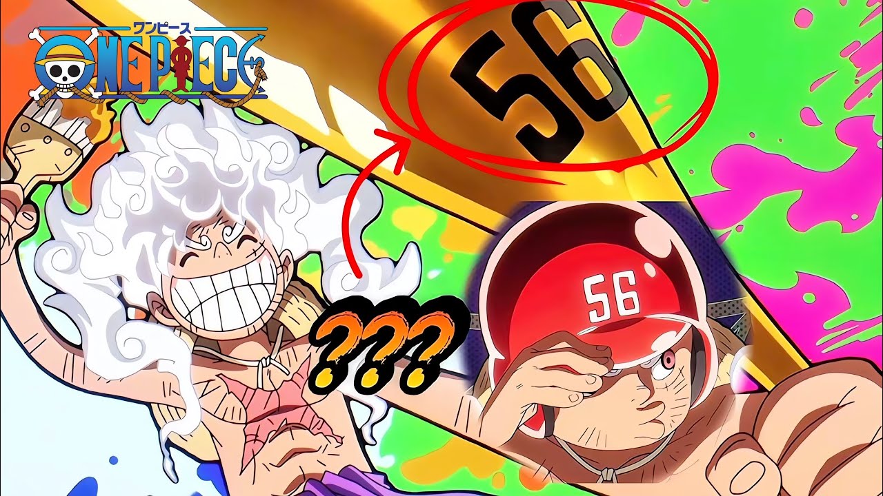 The Mystery number 56 for Luffy 