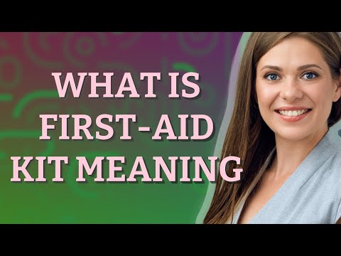 First-aid kit | meaning of First-aid kit