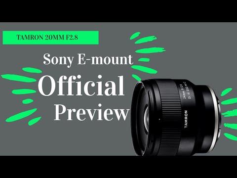Tamron 20mm 2.8 For Sony E-mount Preview